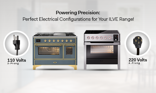 ILVE Ranges Electrical Configuration Guide: Expert Tips for an Optimal ...